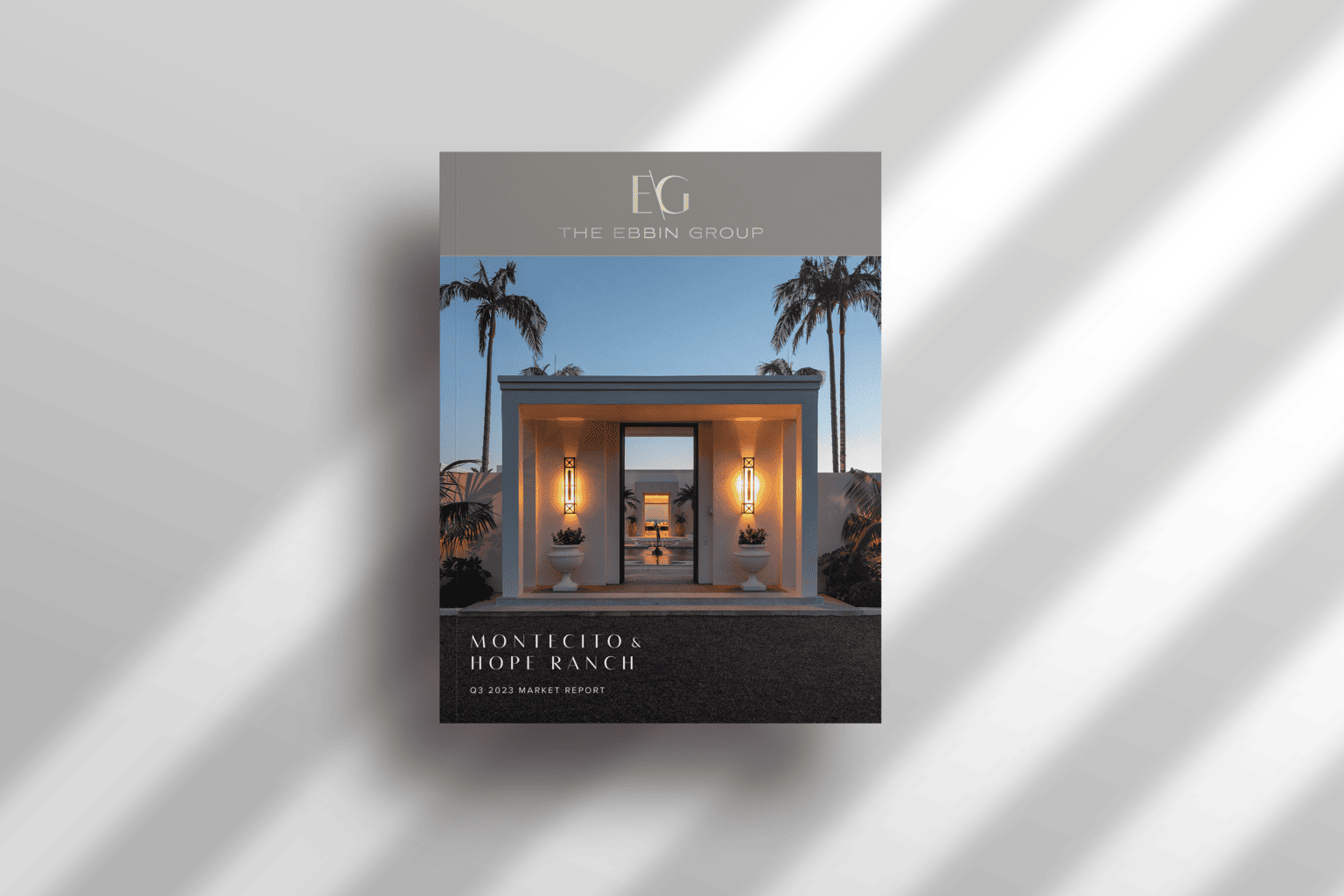 Q3 2023 | Montecito & Hope Ranch Market Report - The Ebbin Group